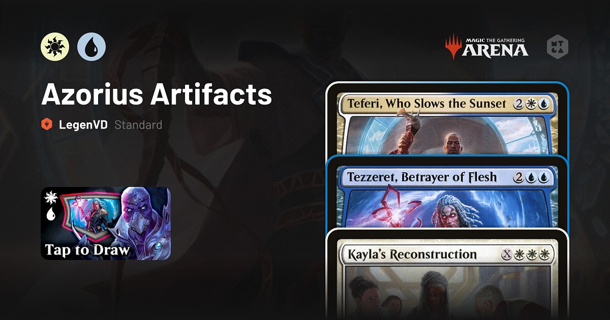 Standard Azorius Artifacts Deck by LegenVD • MTG Arena Decks