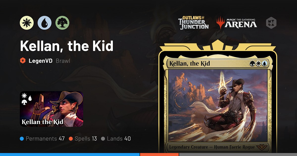 Brawl Kellan, the Kid Deck by LegenVD • MTG Arena Decks